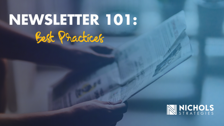 Newsletter 101: Best Practices - Nichols Strategies